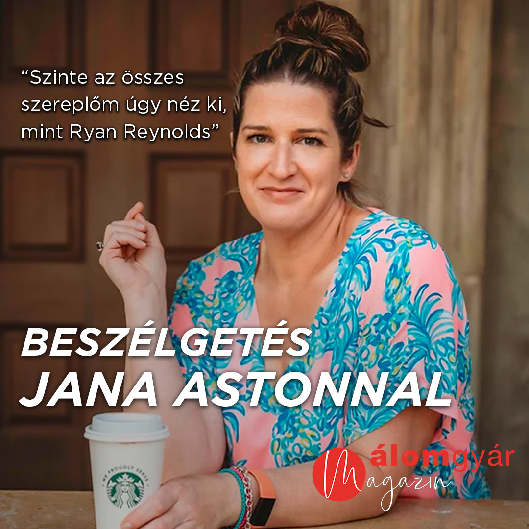 Jana Aston | Álomgyár