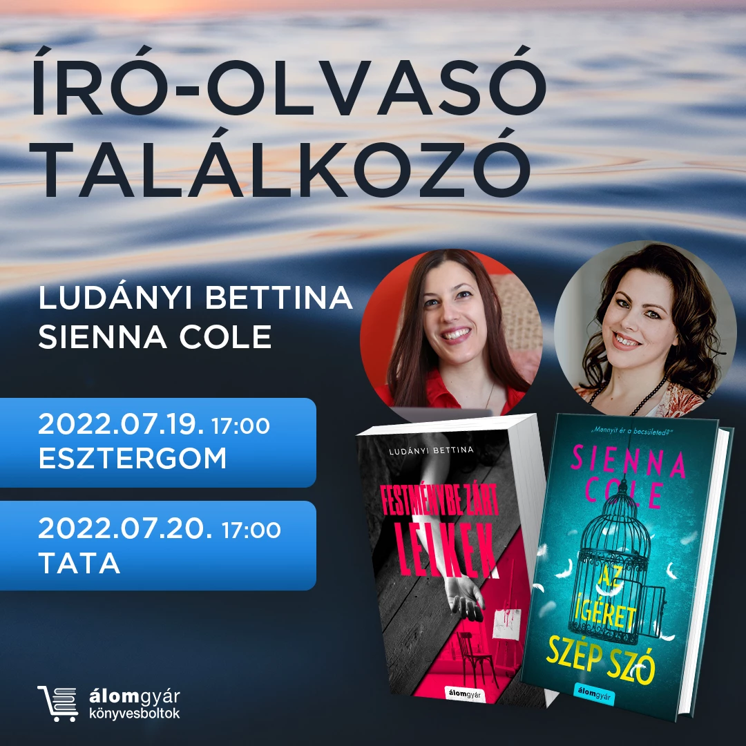 Ludányi Bettina és Sienna Cole | Álomgyár