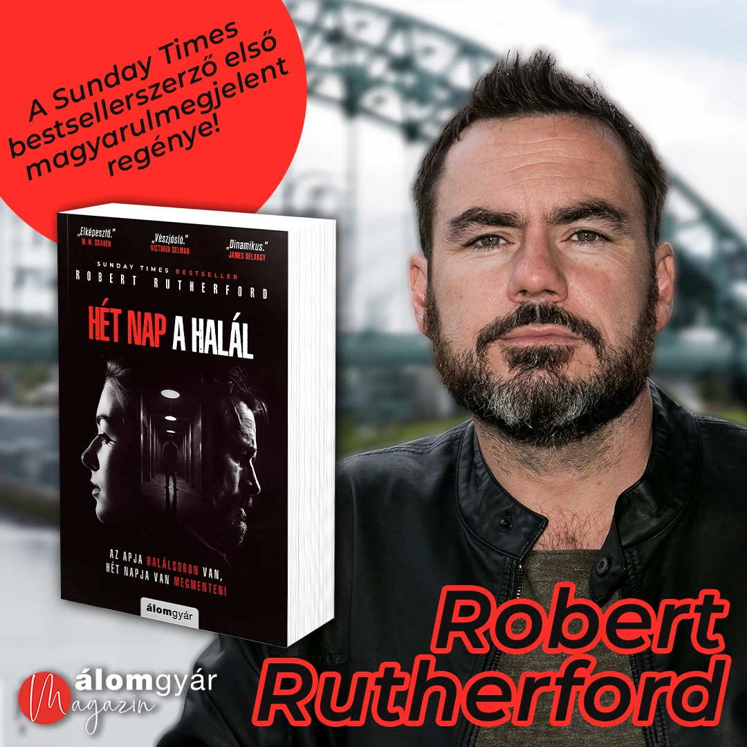 Robert Rutherforddal a Hét nap a halál kulisszái mögött | Álomgyár