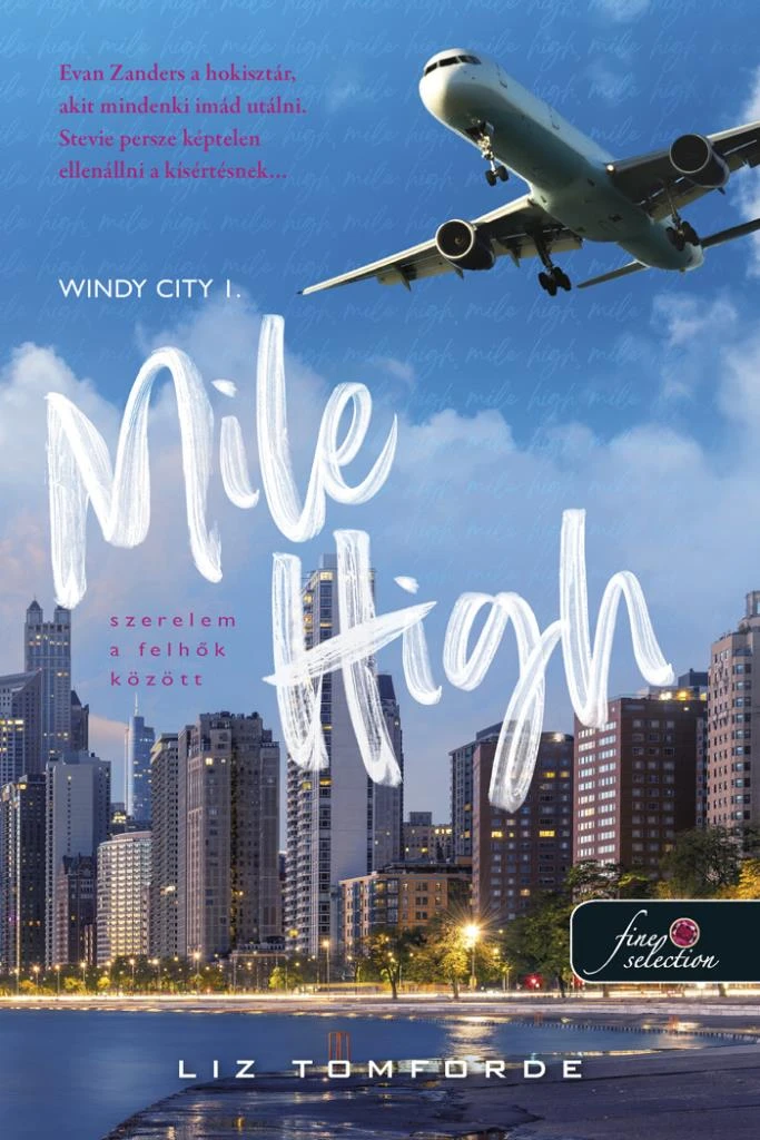Mile High - Szerelem a felhők között (Windy City 1.) | Olcsókönyvek