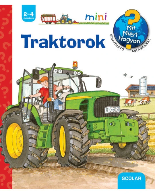 Traktorok - Mit, Miért, Hogyan? (Mini) | Álomgyár